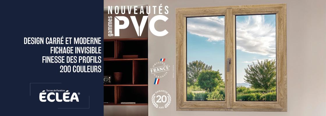 Nouvelle gamme PVC : ÉCLÉA - Terres de Fenêtre